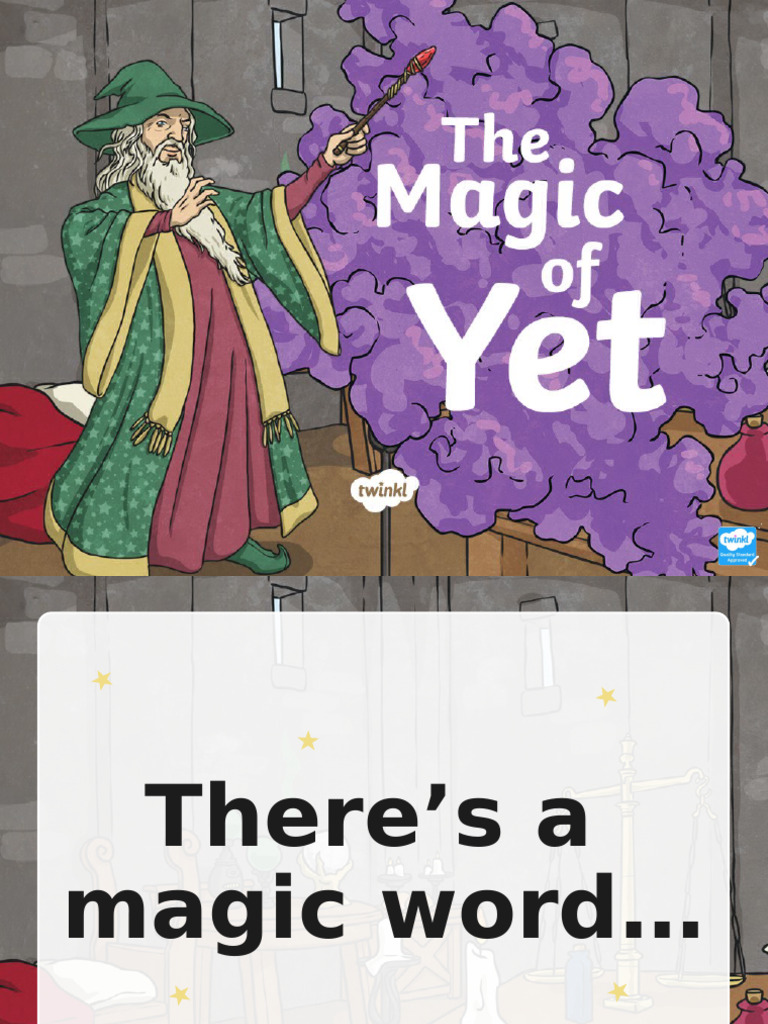 The Power of "Yet" in Growth Mindset | PDF