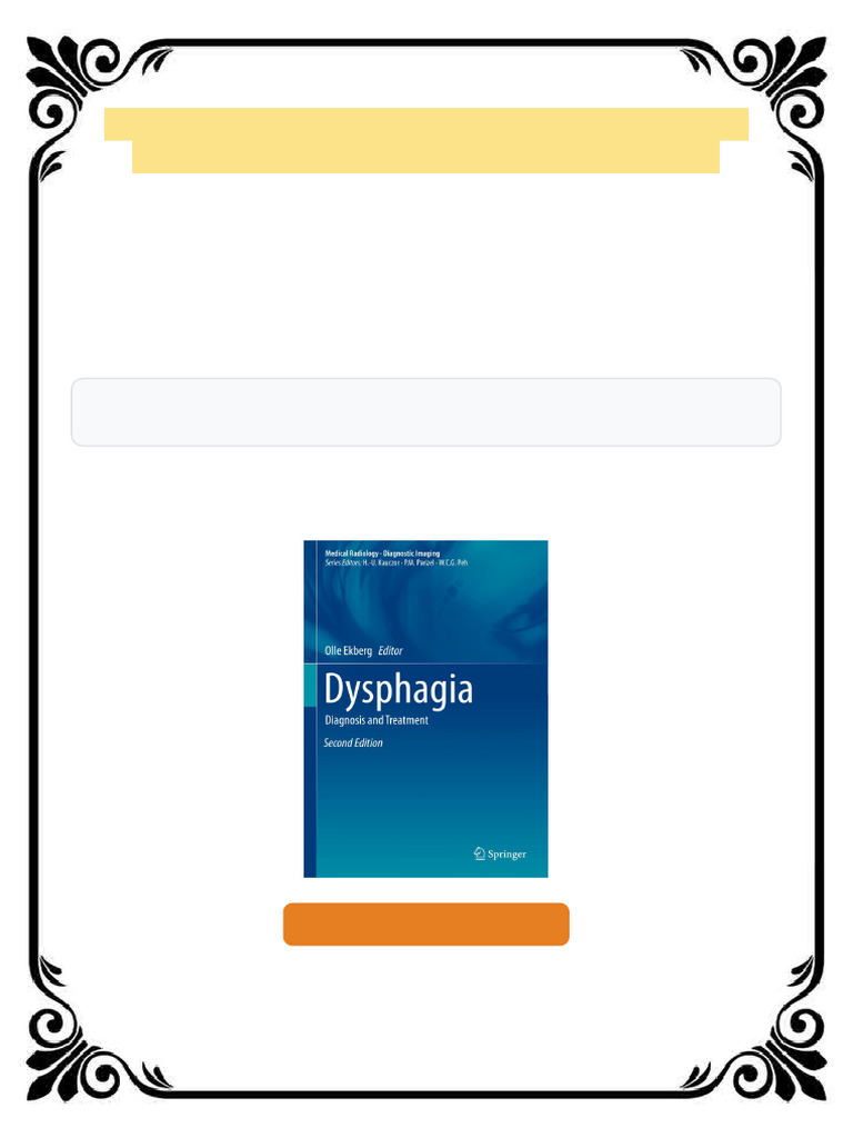Dysphagia Diagnosis and Treatment 2nd Edition by Olle Ekberg ISBN 3319685716 978-3319685717 ...