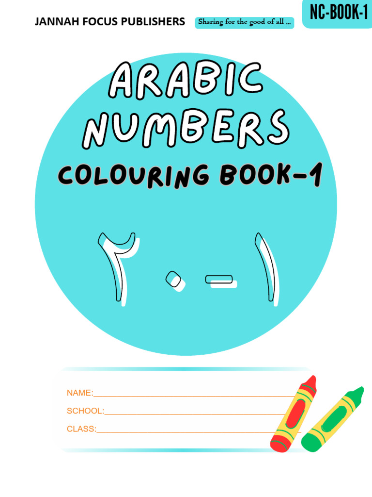 NC1#1-20 JF Arabic Numbers Colouring Book One (1) - by Jannah Focus ...