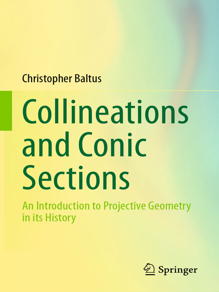 Collineations and Conic Sections: Christopher Baltus | PDF | Projective ...