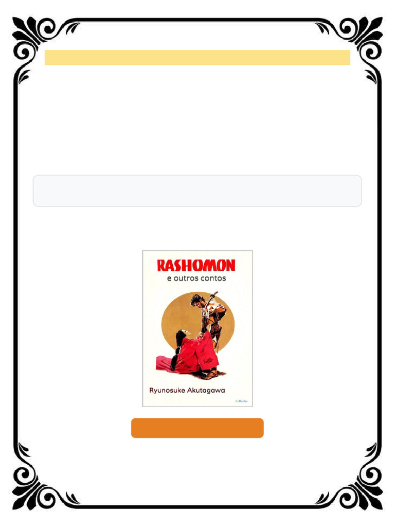 Rashomon e outros contos Ryūnosuke Akutagawa Research File Ready | PDF | Amor | Ciúmes