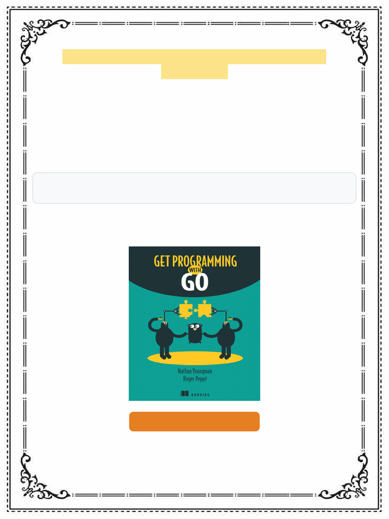 Get Programming with Go 1st Edition Nathan Youngman digital version 2025 | PDF | String ...
