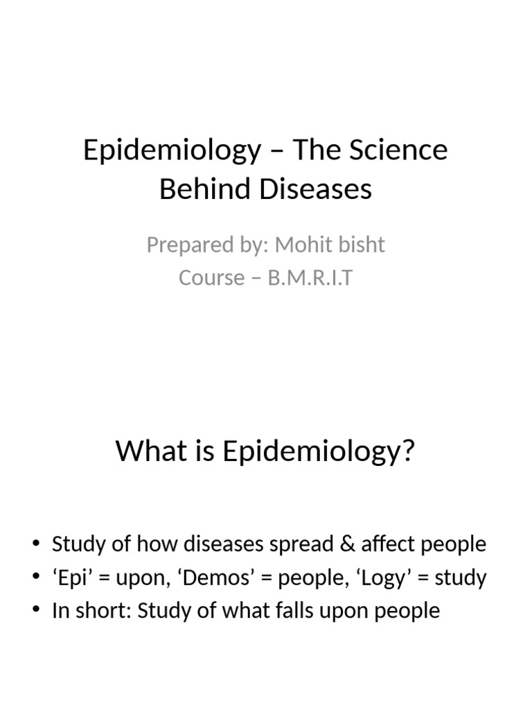 Epidemiology Presentation | PDF | Epidemiology | Health Sciences