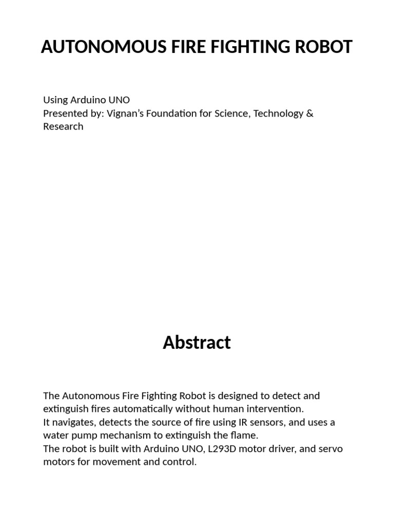 Autonomous Fire Fighting Robot Presentation | PDF
