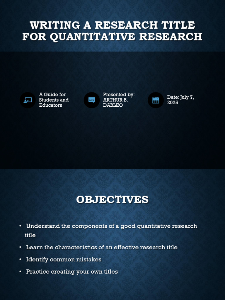 Quantitative Research Title Presentation | PDF | Quantitative Research