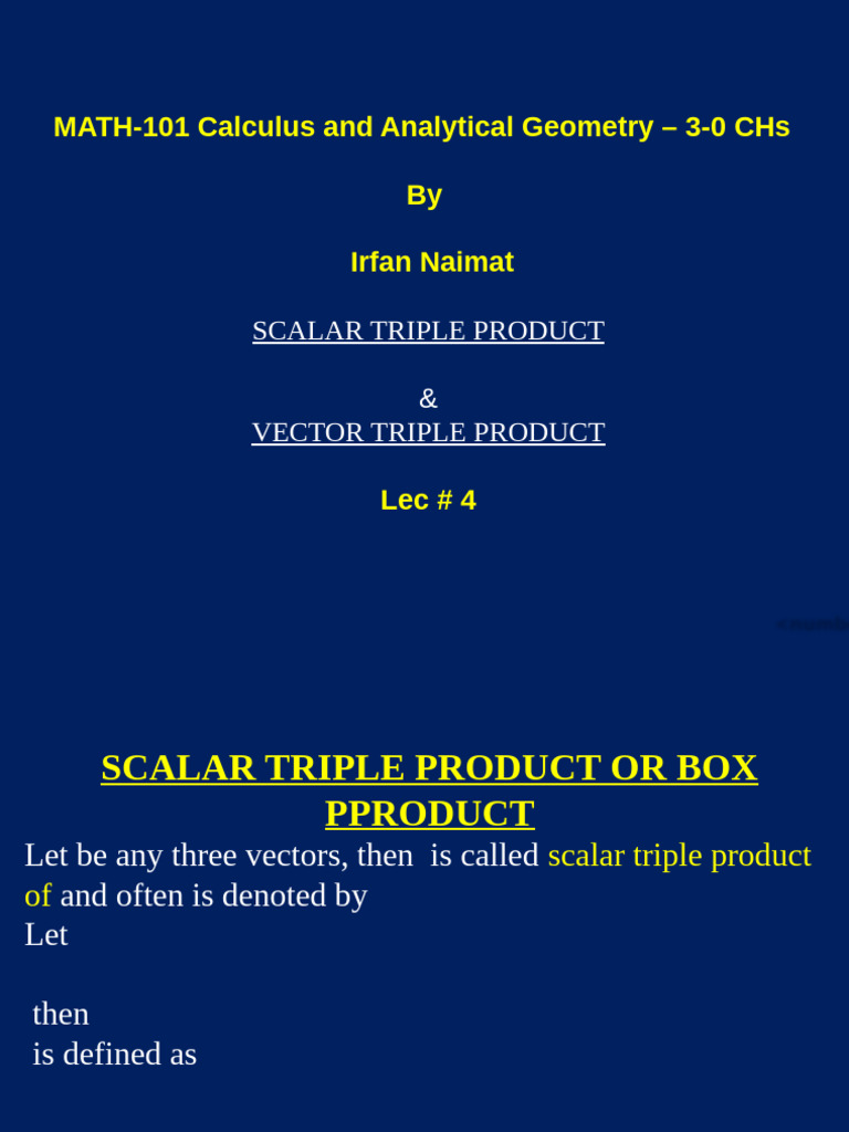 Lec - 4 Sclar and Vector Triple Product Final | PDF | Euclidean Vector ...