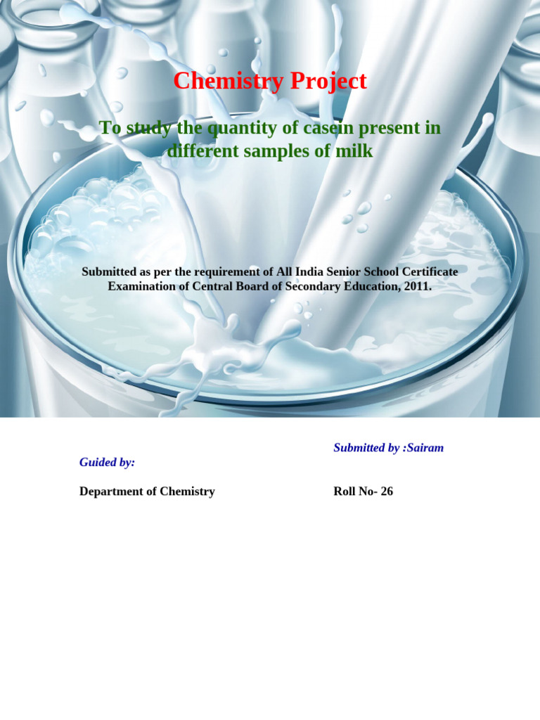 Class 12 Chemistry Project On Quantity of Casein in Milk | PDF | Milk ...