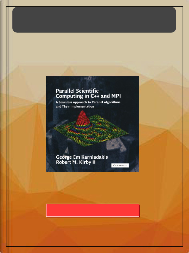 Parallel Scientific Computing in C and MPI A Seamless Approach to Parallel Algorithms and their ...