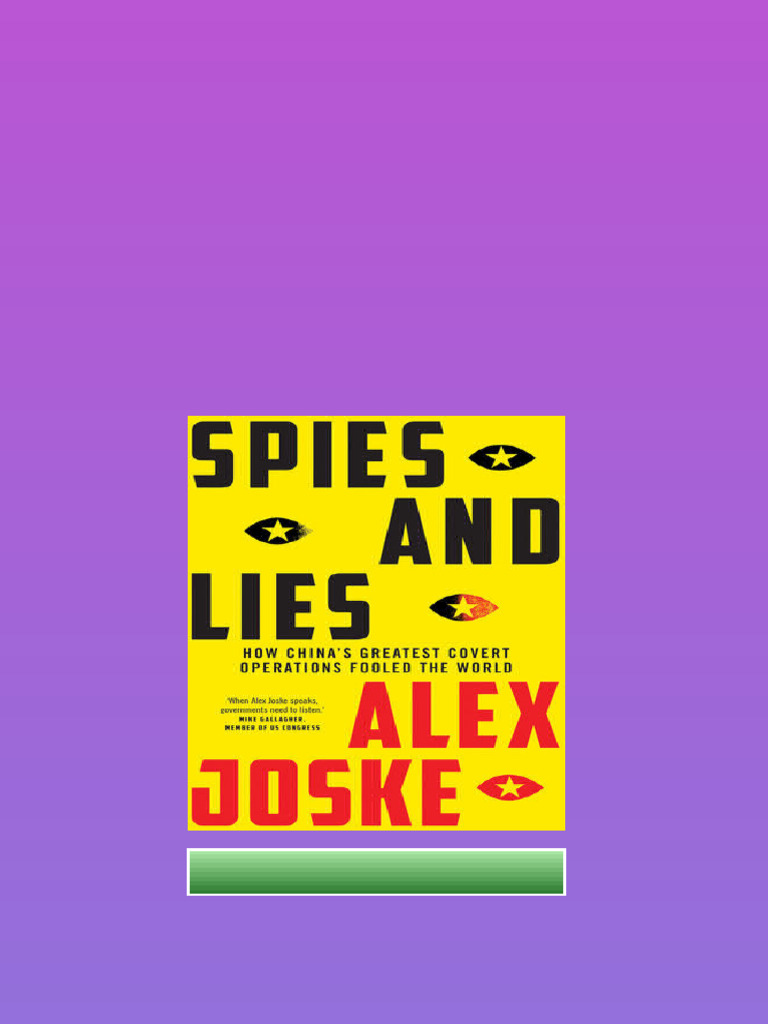 Spies And Lies How Chinas Greatest Covert Operations Fooled The World ...