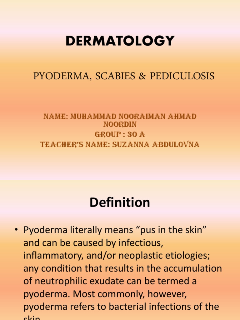 PYODERMA | PDF | Dermatology | Cutaneous Conditions