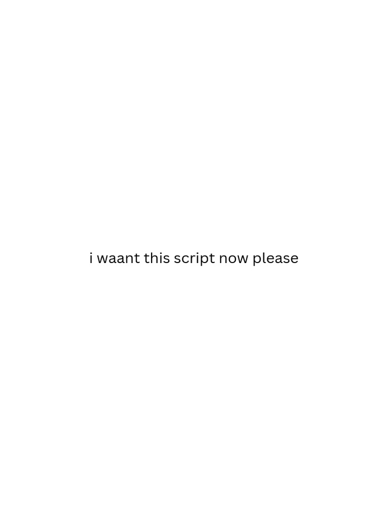 I Want This Script | PDF