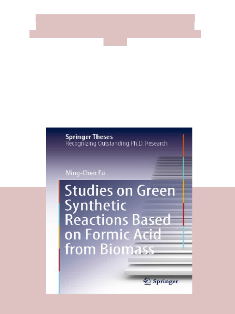 (Ebook) Studies on Green Synthetic Reactions Based on Formic Acid from ...