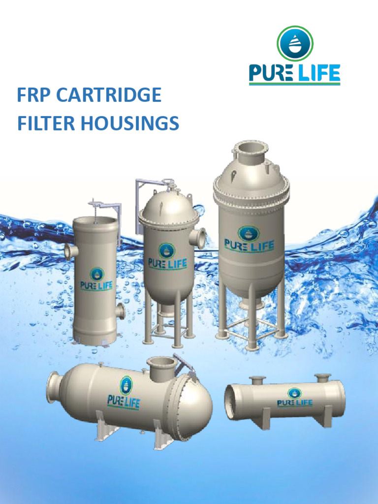 FRP Cartridge Filter Housings Overview | PDF | Fibre Reinforced Plastic ...