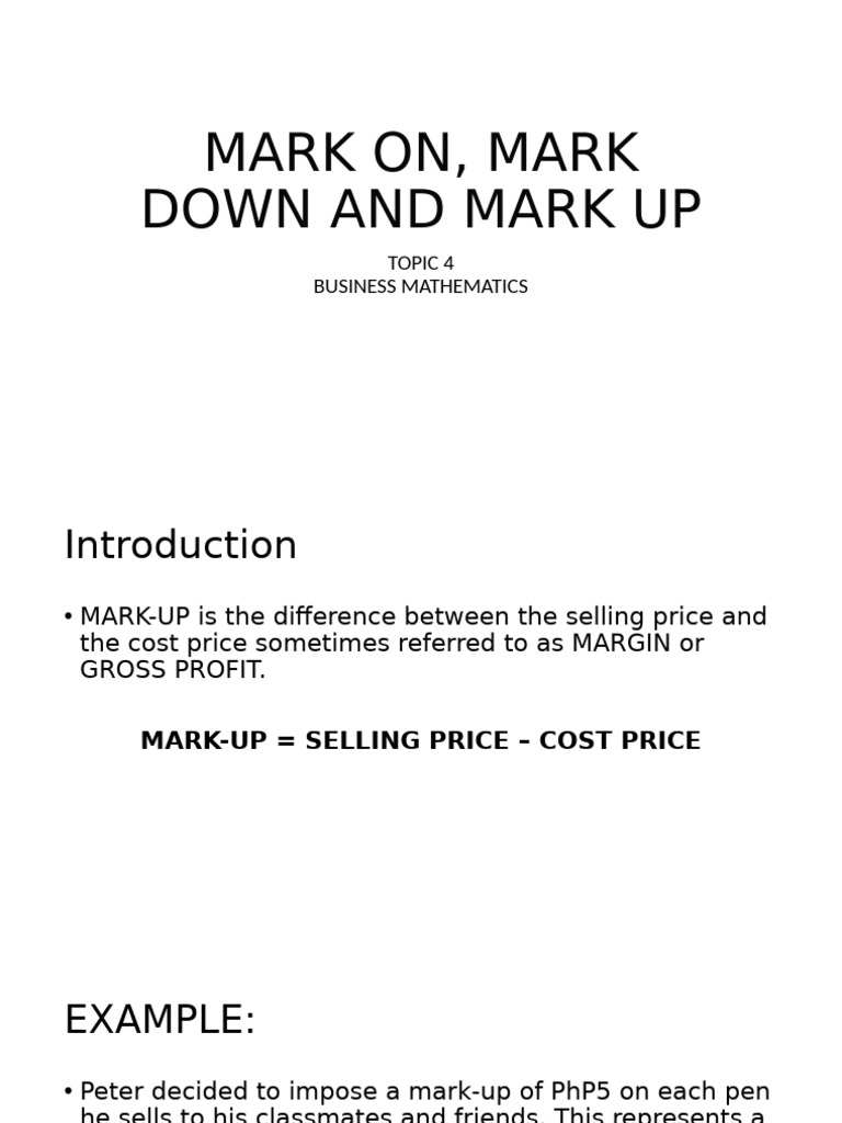 Topic 4 Mark On Mark Down and Mark Up | PDF | Prices | Economies