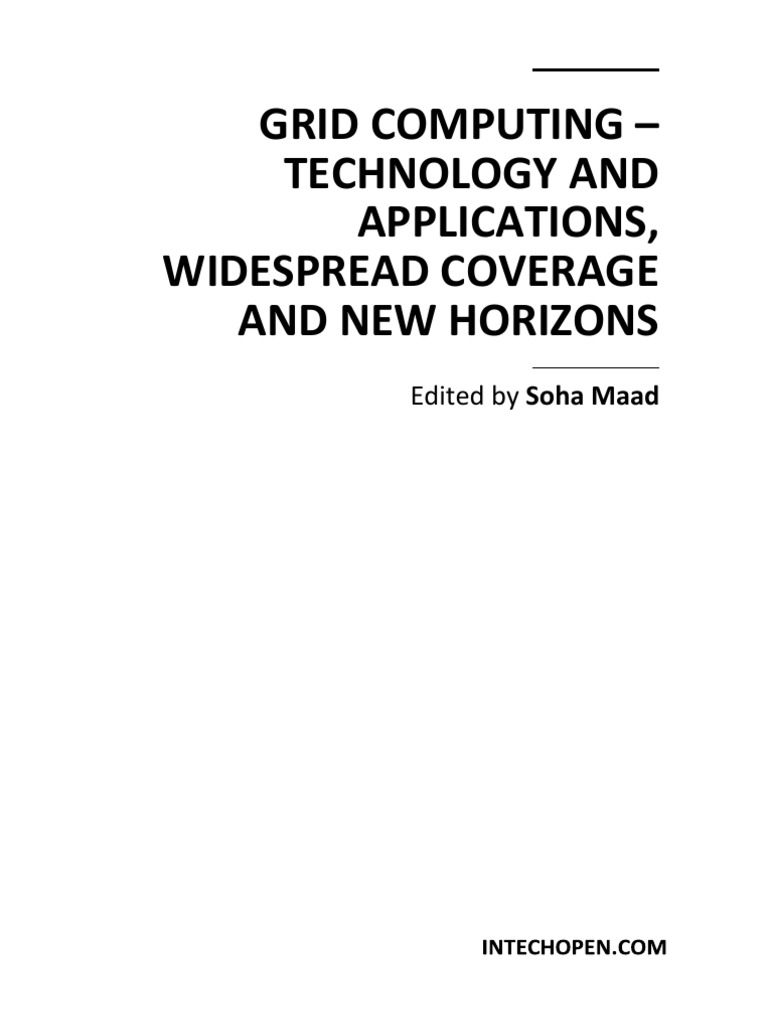 Grid Computing Technology And Applications Widespread Coverage And New Horizons Pdf Grid 