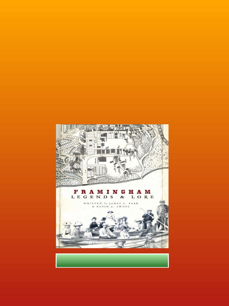 Framingham Legends Lore Parr James L Swope Kevin A Complete Edition | PDF