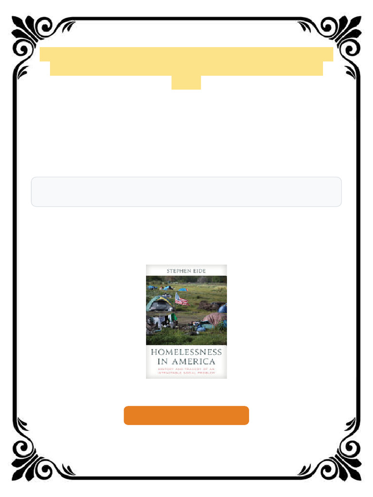 Homelessness in America The History and Tragedy of an Intractable ...