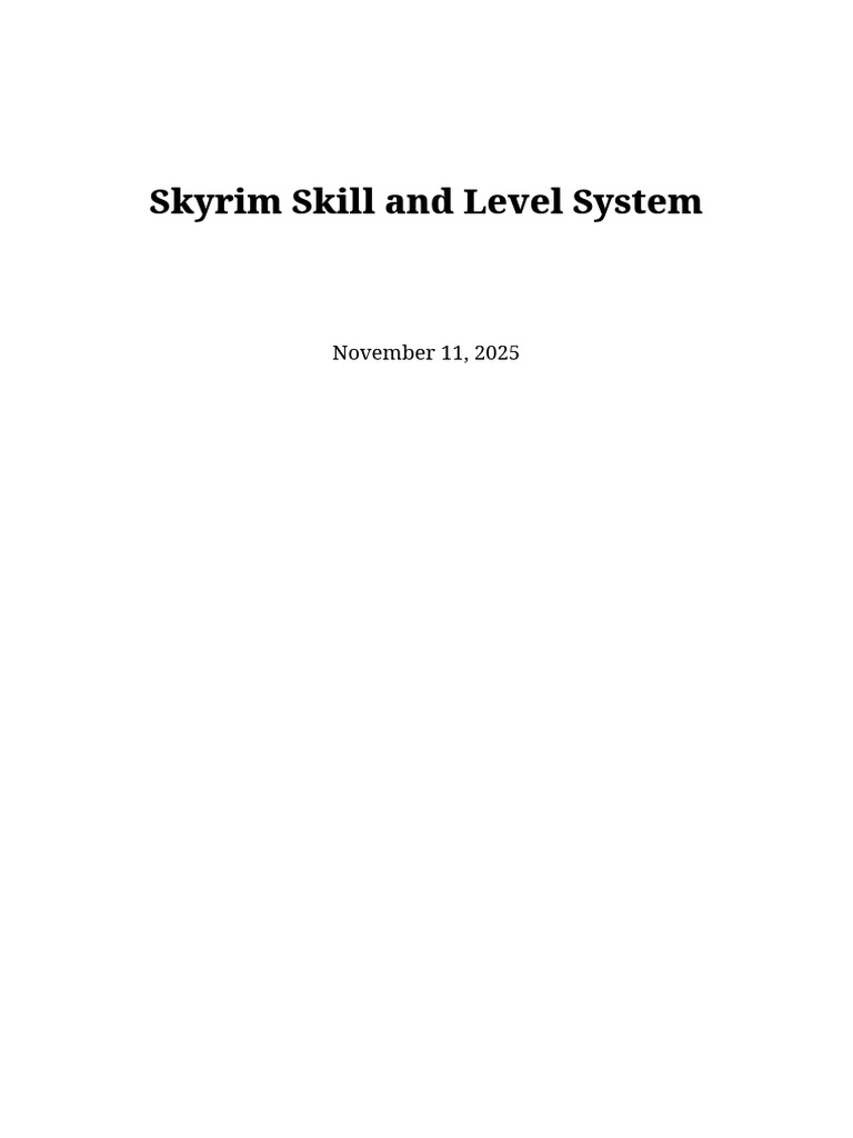 Understanding Skyrim's Leveling System | PDF | Gaming | Entertainment