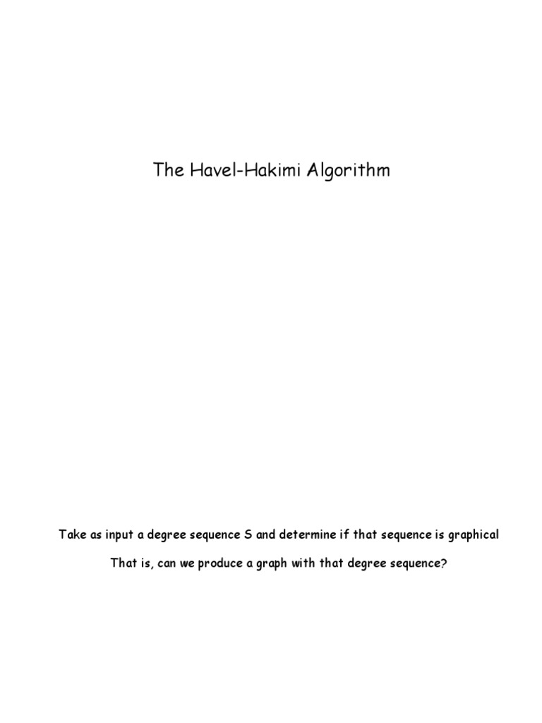 An Introduction to the Havel-Hakimi Algorithm for Determining Graphical Degree Sequences | PDF ...