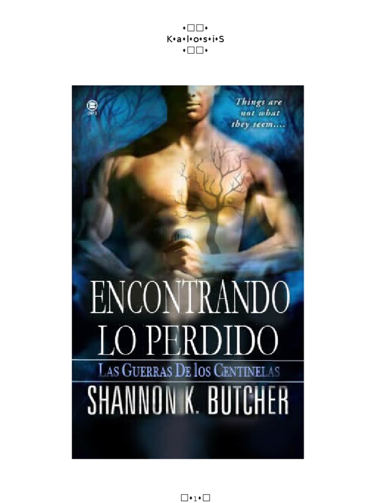 Shannon K. Butcher - Serie Las Guerras de Los Centinelas - 02 Do Lo ...