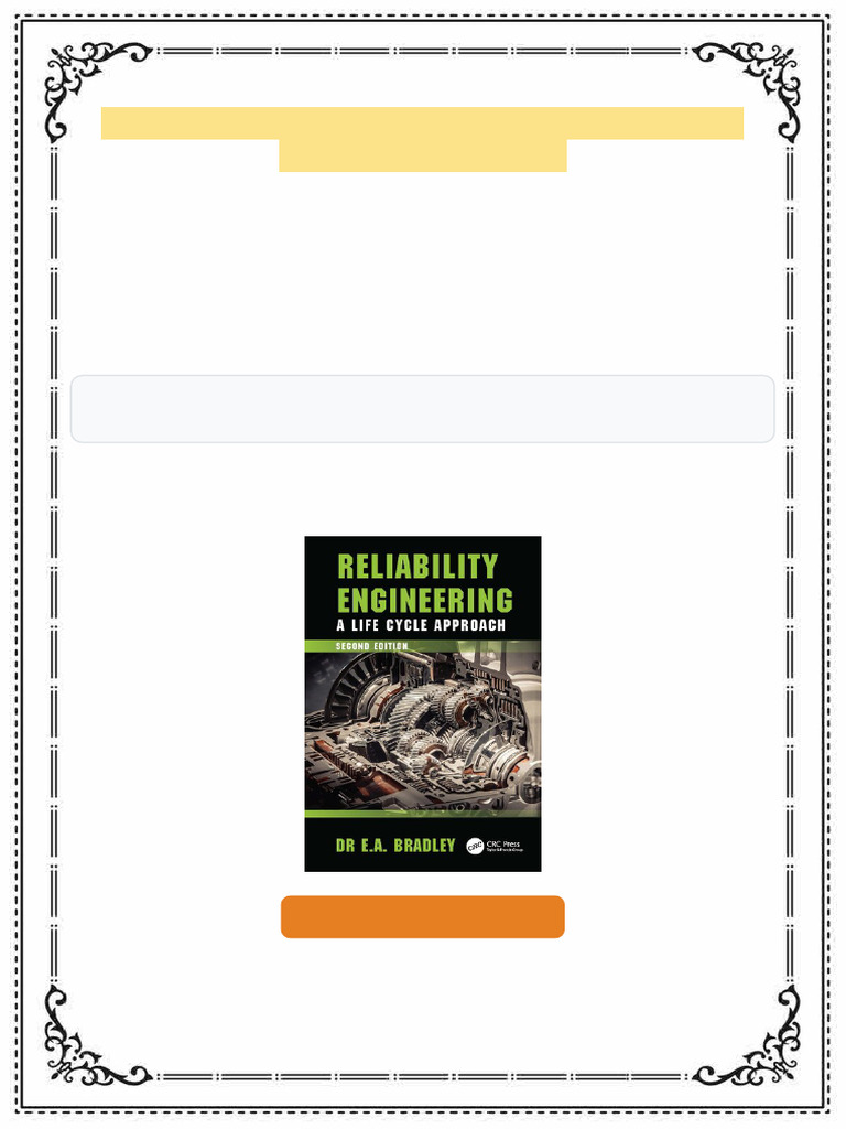 Reliability Engineering: A Life Cycle Approach 2nd Edition Edgar ...