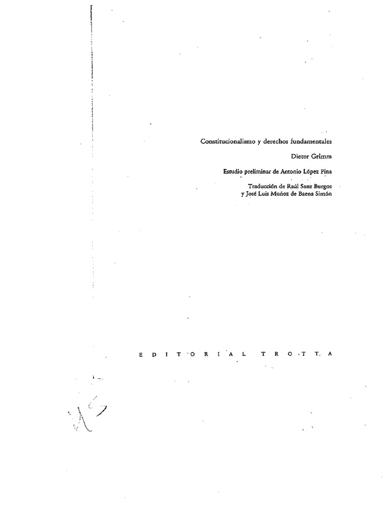 Lect. 1 Sem 6 (23 SET), D. Grimm, Constitucionalismo y Derechos Fundamentales | PDF