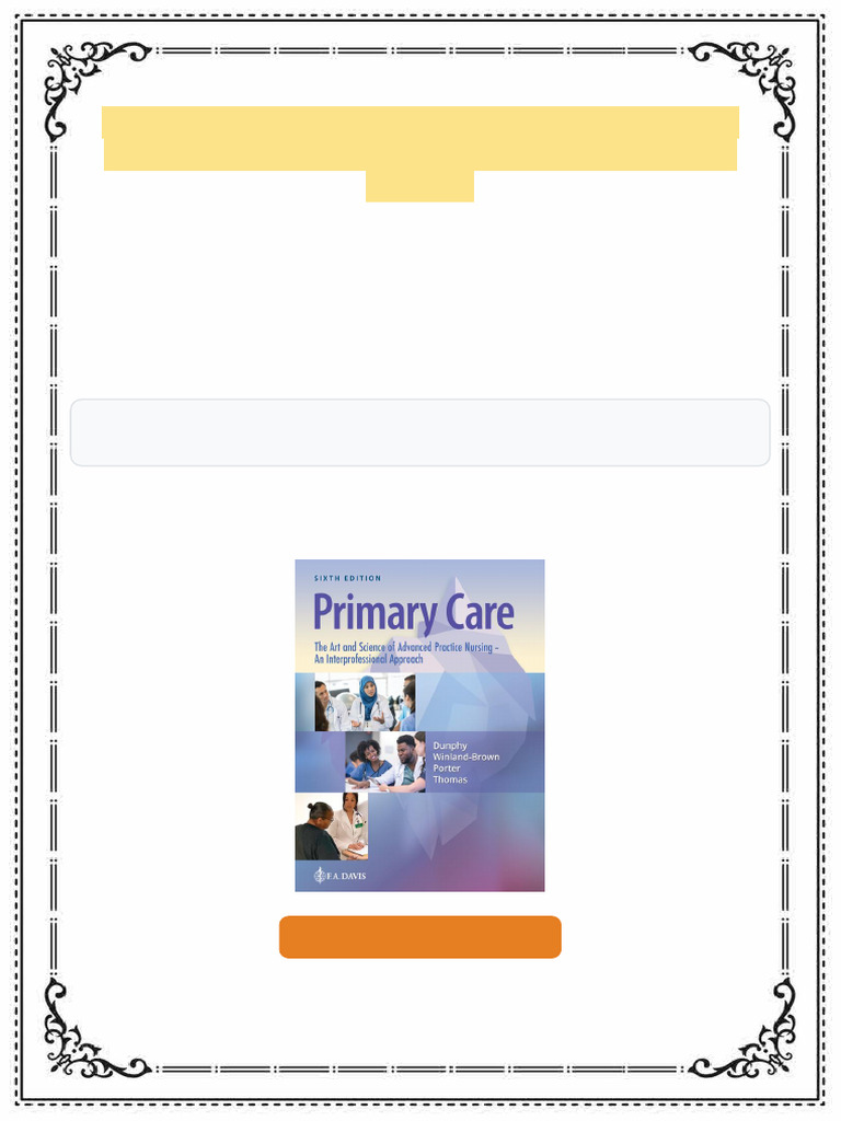 Primary Care 6th Edition Lynne M Hektor Dunphy Jill E Winland Brown ...