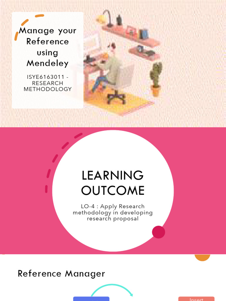 Manage Your Reference Using Mendeley: ISYE6163011 - Research ...