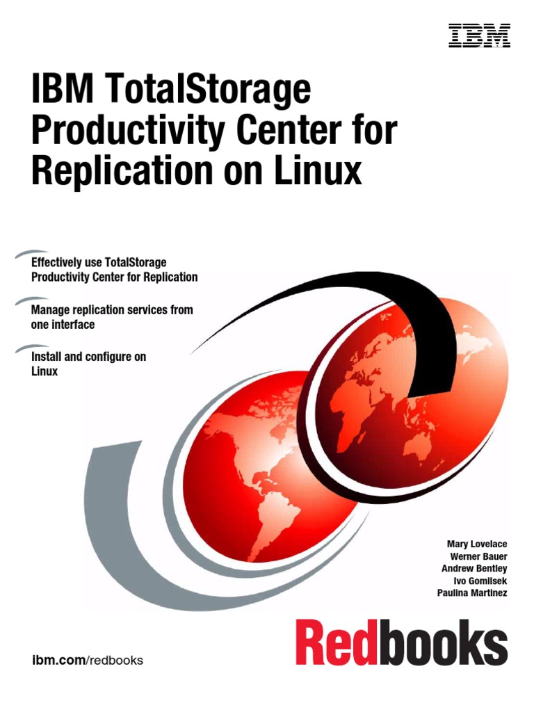 IBM Total Storage Productivity Center For Replication On Linux Sg247411 | PDF | Replication ...