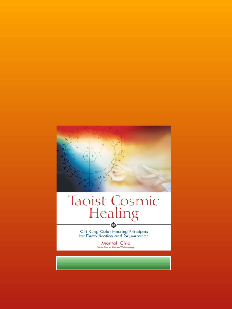 Taoist Cosmic Healing Chi Kung Color Healing Principles For ...