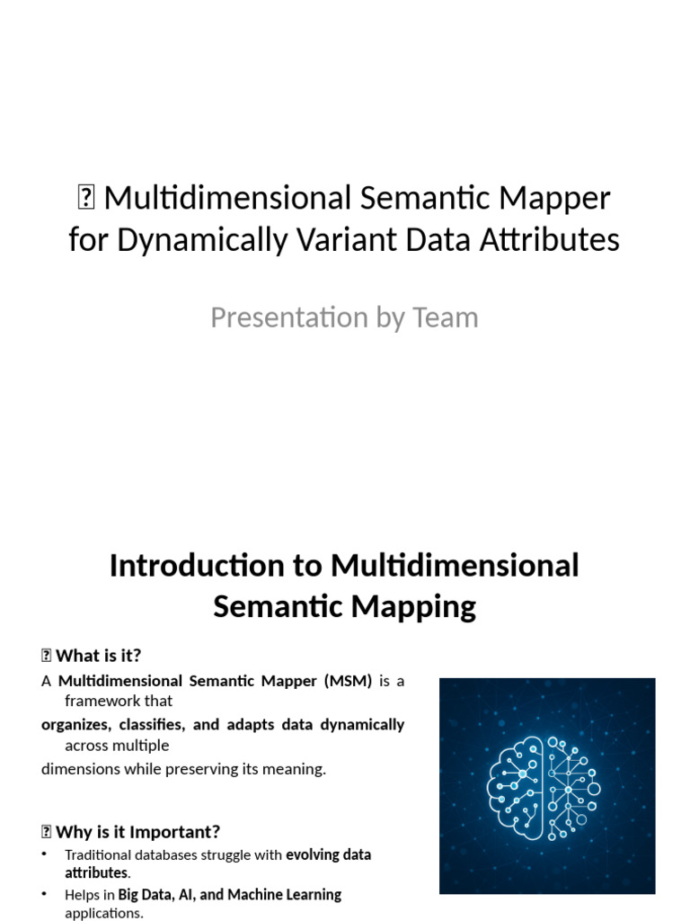 Multidimensional Semantic Mapper Presentation | PDF | Data | Artificial Intelligence