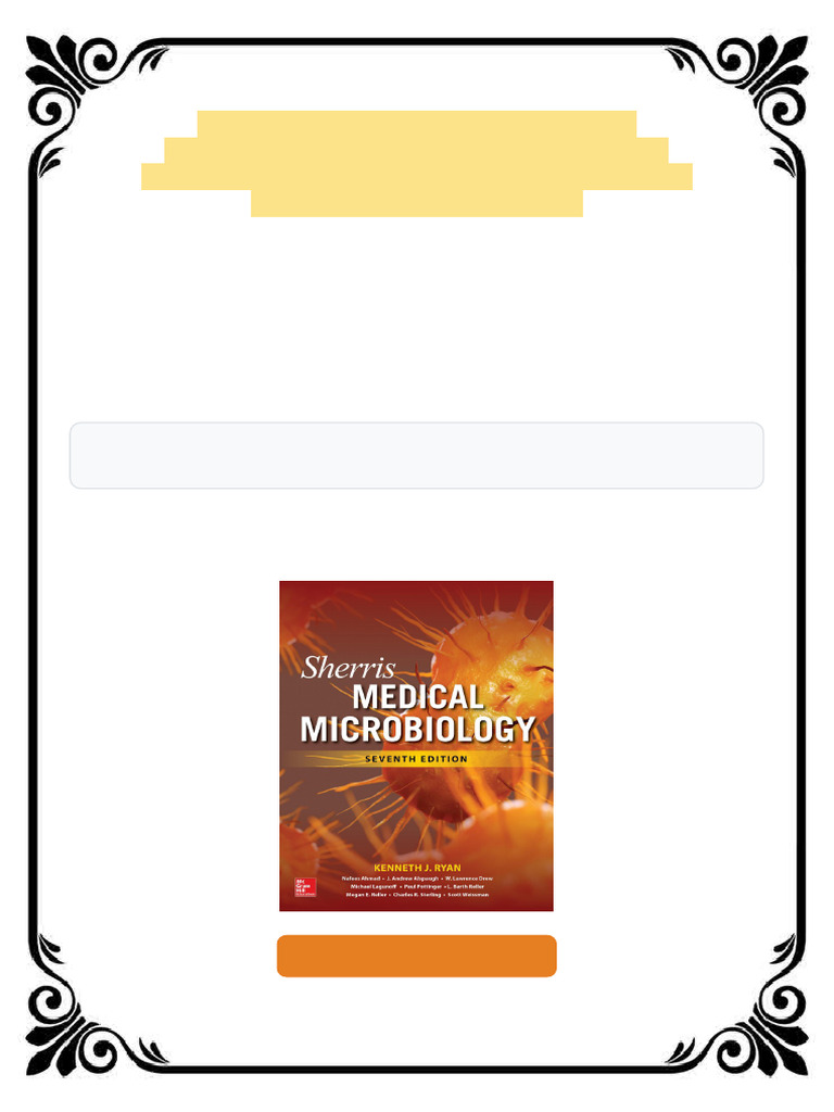Sherris Medical Microbiology 7th Edition by Kenneth J Ryan, Scott ...