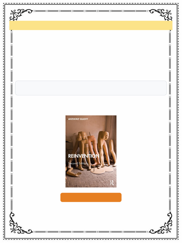 Reinvention Second Edition Anthony Elliott pdf available | PDF