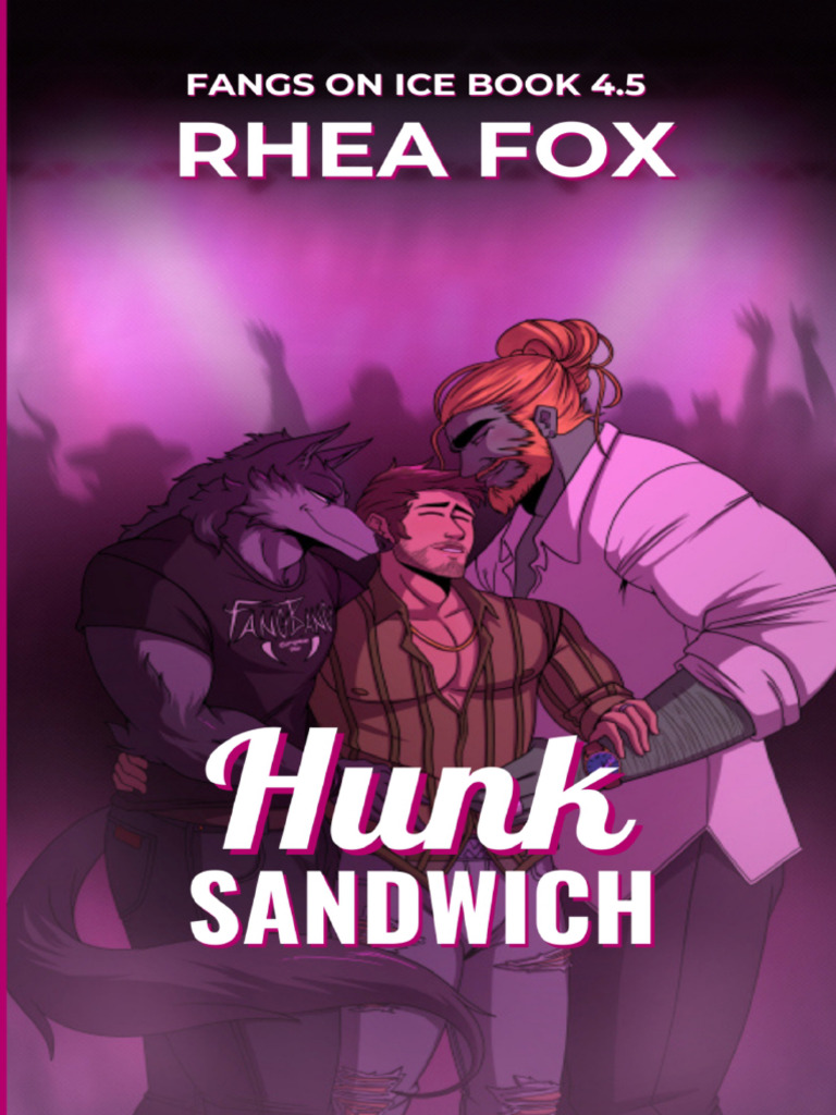Hunk Sandwich - Rhea Fox | PDF
