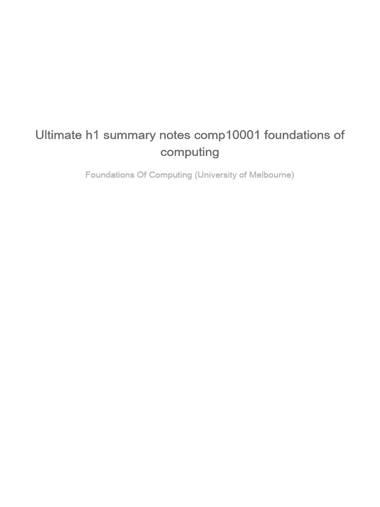 Ultimate h1 Summary Notes Comp10001 Foundations of Computing | PDF ...