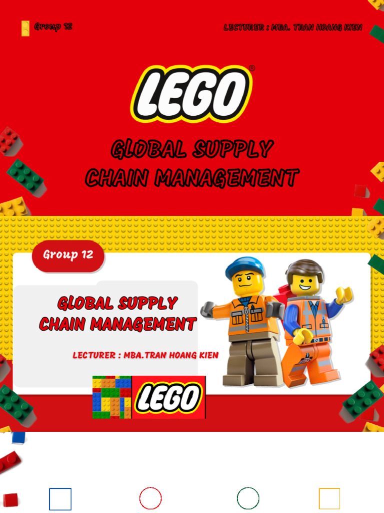 LEGO's Global Supply Chain Strategy | PDF | Lego | Supply Chain