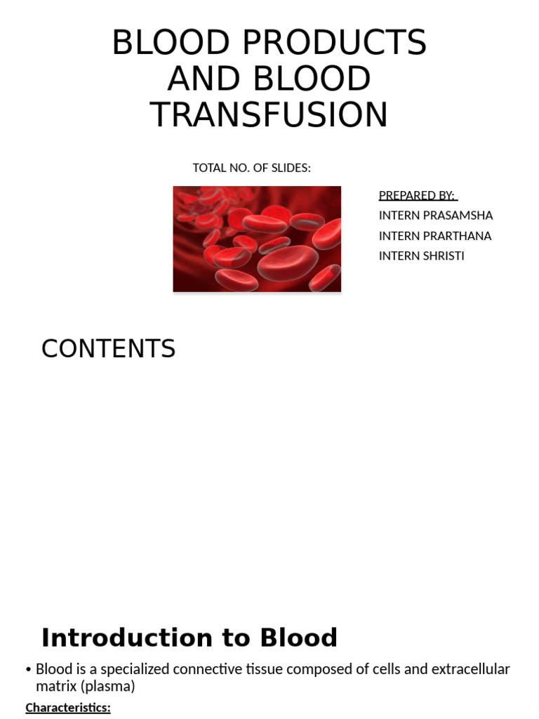 Blood Products and Transfusion Overview | PDF | Blood Type | Blood Plasma