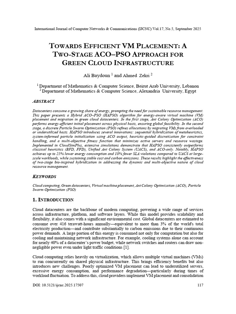 Towards Efficient VM Placement: A Two-Stage ACO-PSO Approach For Green Cloud Infrastructure ...