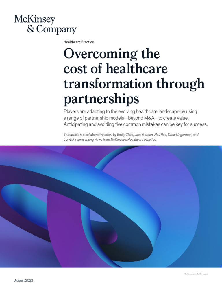 Overcoming The Cost of Healthcare Transformation Through Partnerships ...