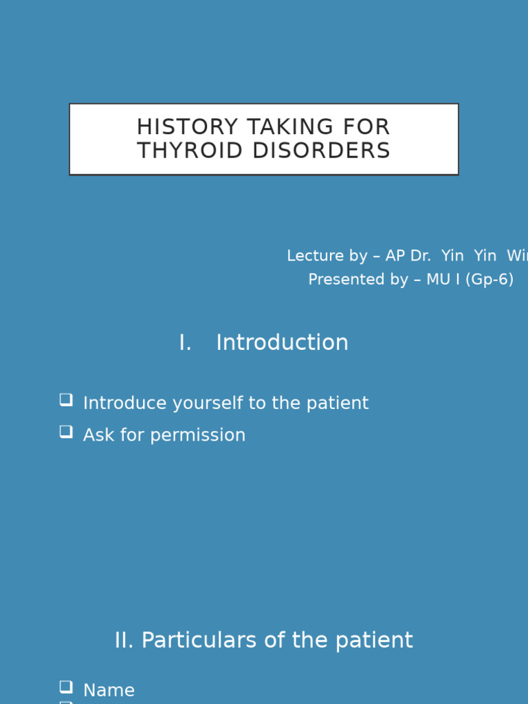 Thyroid Disorders History Taking Guide | PDF | Thyroid | Thyroid Disease