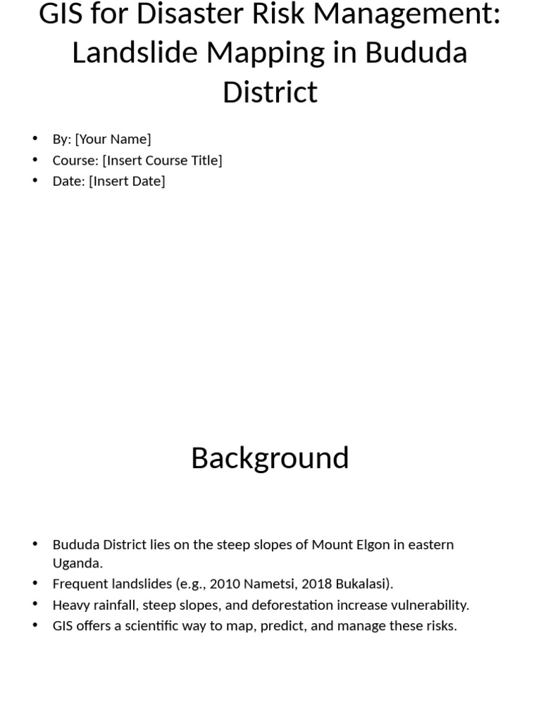 GIS for Disaster Risk Management Bududa | PDF | Landslide | Geographic ...