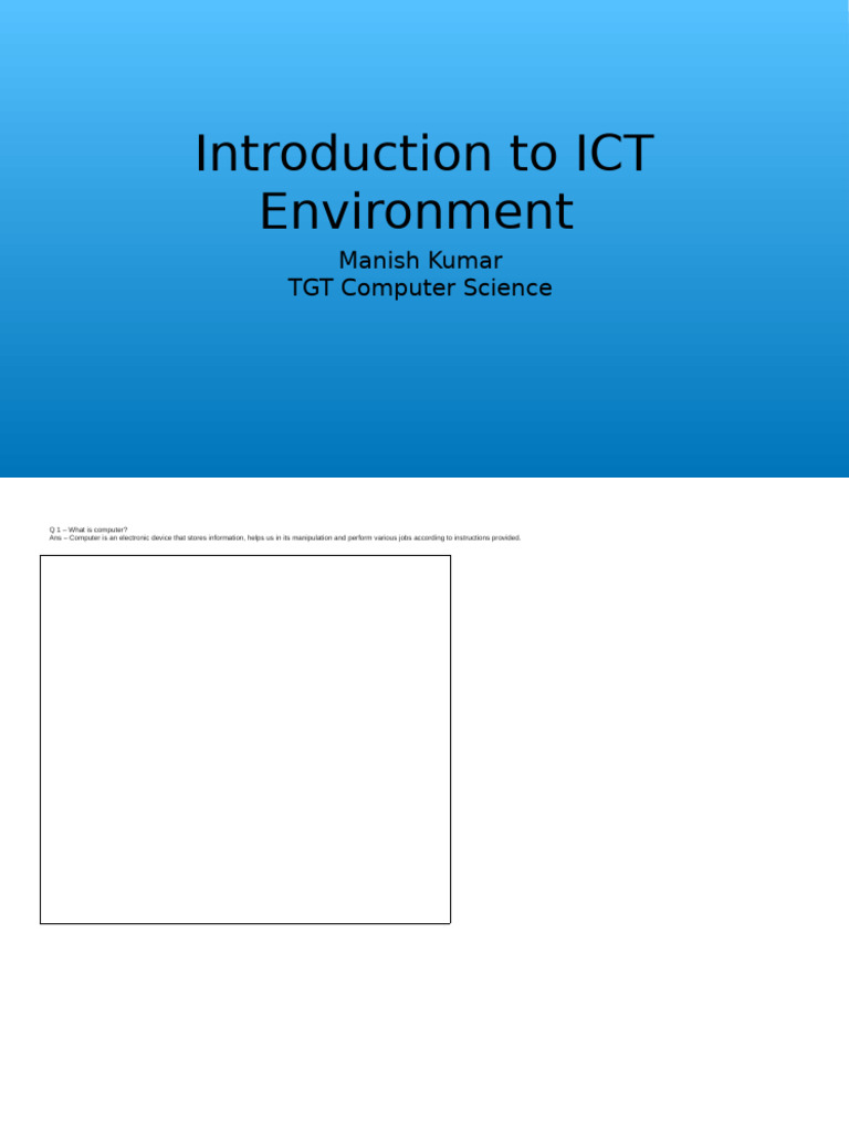 Introduction To ICT Environment: Manish Kumar TGT Computer Science | PDF