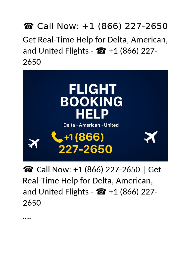 ☎️ +1 (866) 227-2650 Talk to a Travel Agent and Book Your Flight Hassle ...