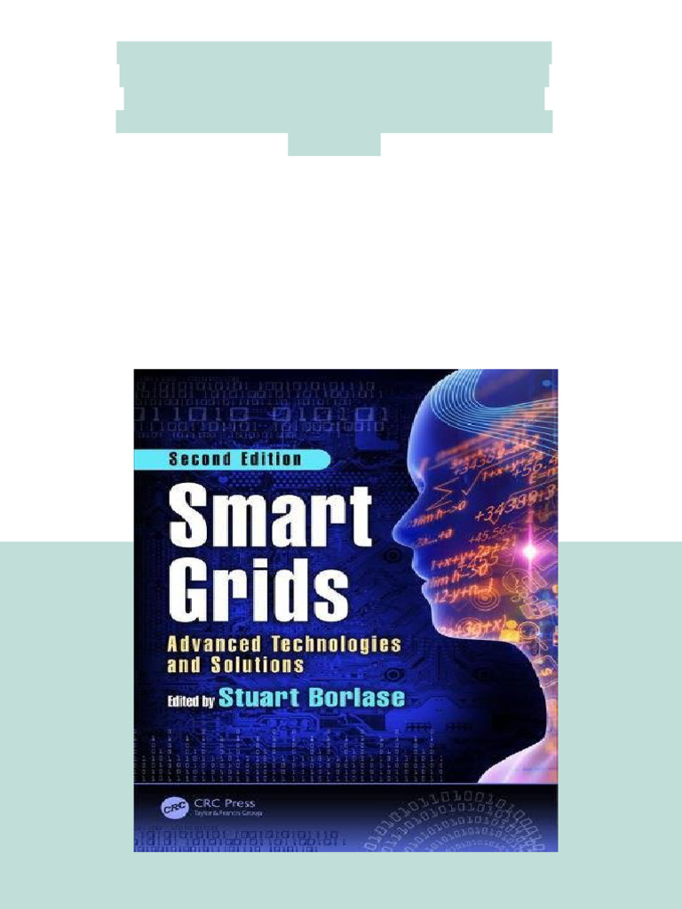 (Ebook) Smart Grids: Advanced Technologies and Solutions, Second Edition by Stuart Borlase ISBN ...