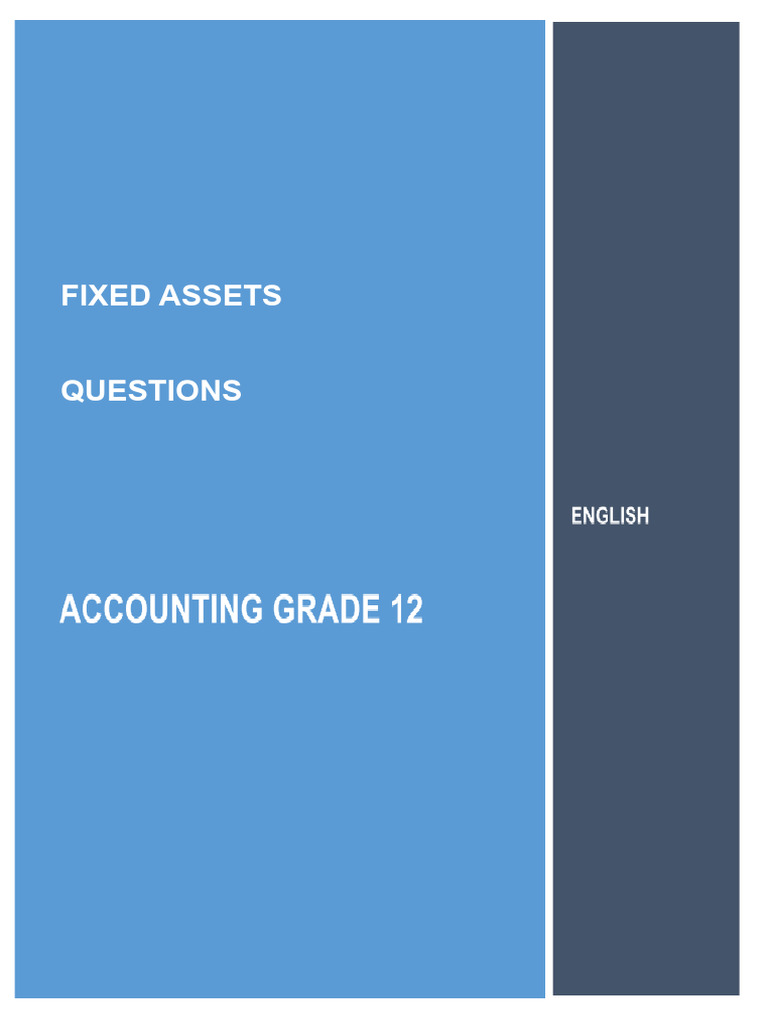 Fixed Assets Calculation and Management Guide | PDF | Depreciation ...