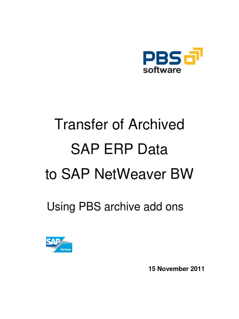 Transfer of Archived SAP ERP Data To SAP BW by PBS Software | PDF ...