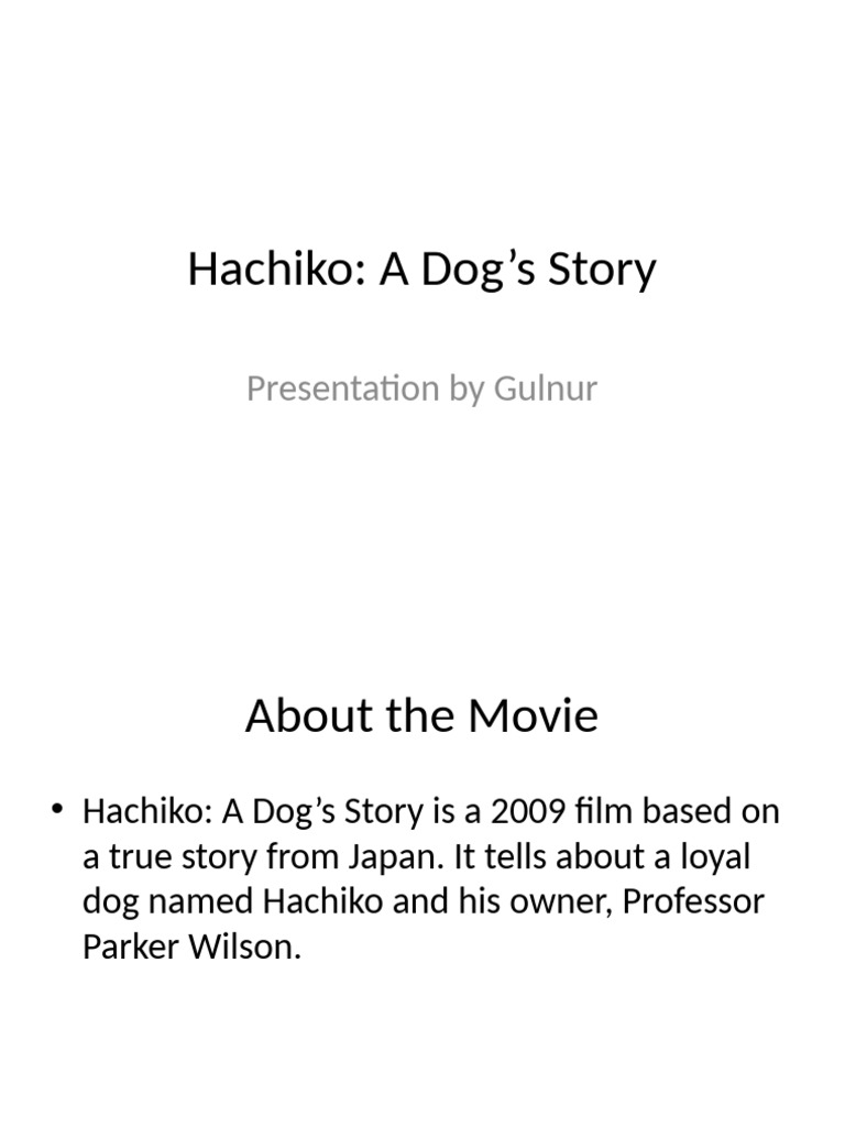 Hachiko: A Tale of Loyalty and Love | PDF