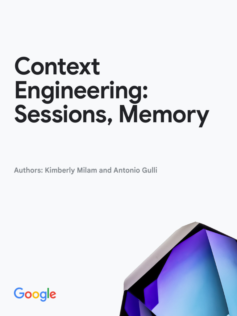 Context Engineering - Sessions & Memory | PDF | Memory | Information