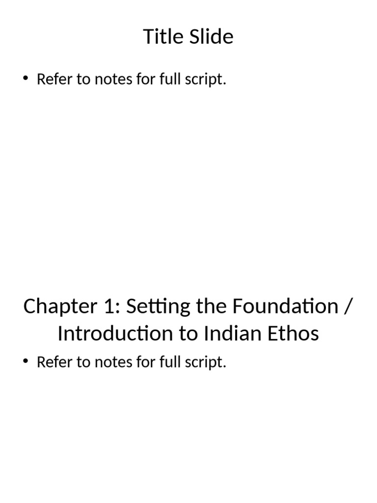 Indian Ethos Management Speaking Script PPT v2 | PDF