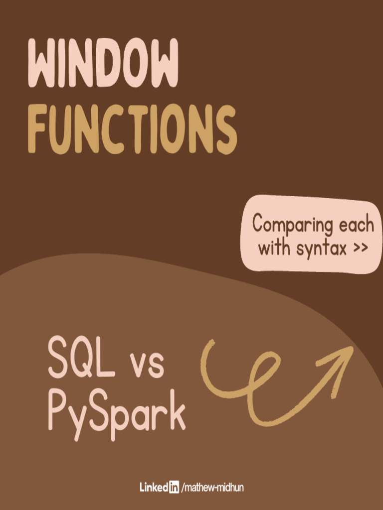 Window Functions PySpark Vs SQL 1751303839 | PDF | Apache Spark ...